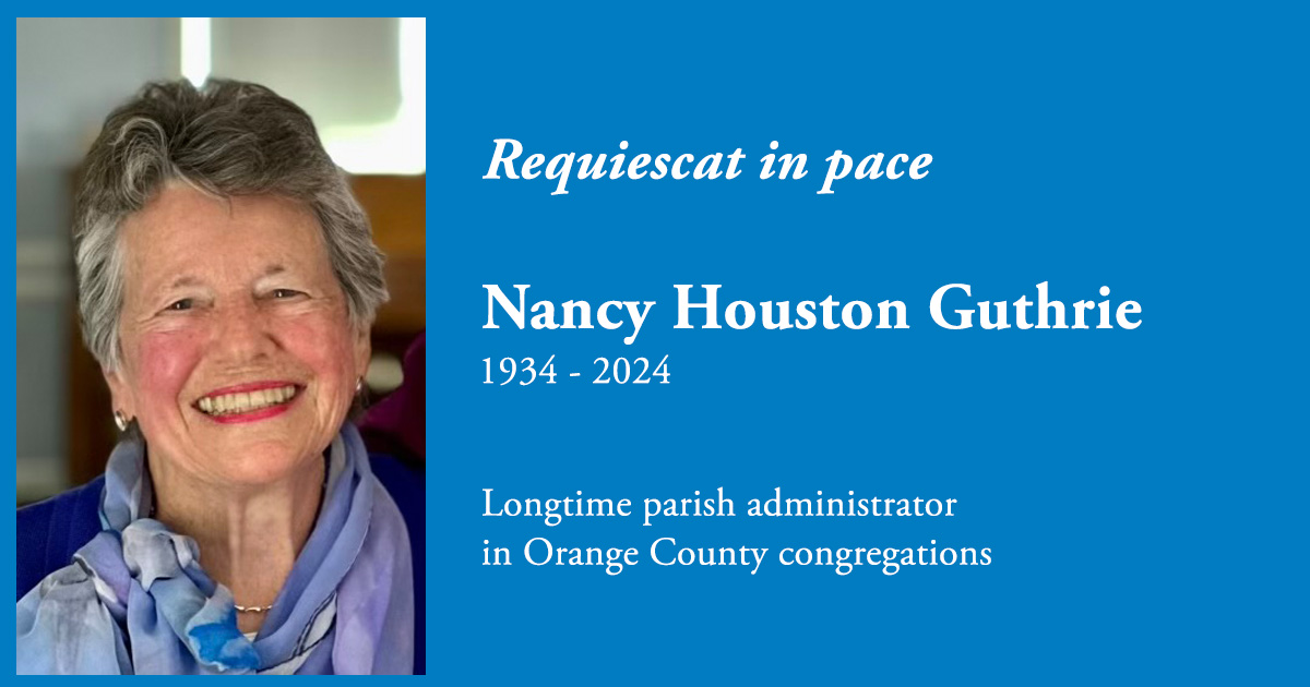 RIP: Nancy Houston Guthrie | Episcopal Diocese of Los Angeles
